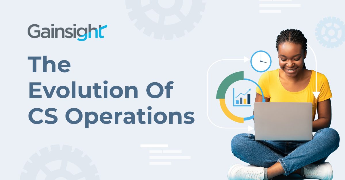 How CS Ops Drives Market Valuation | Gainsight