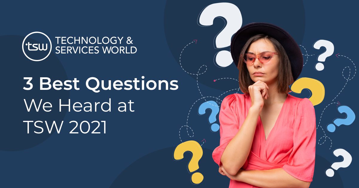 3 Most Important Questions We Heard at TSW 2021 | Gainsight