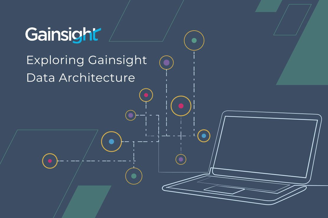 Gainsight's Data Architecture Explained | Gainsight