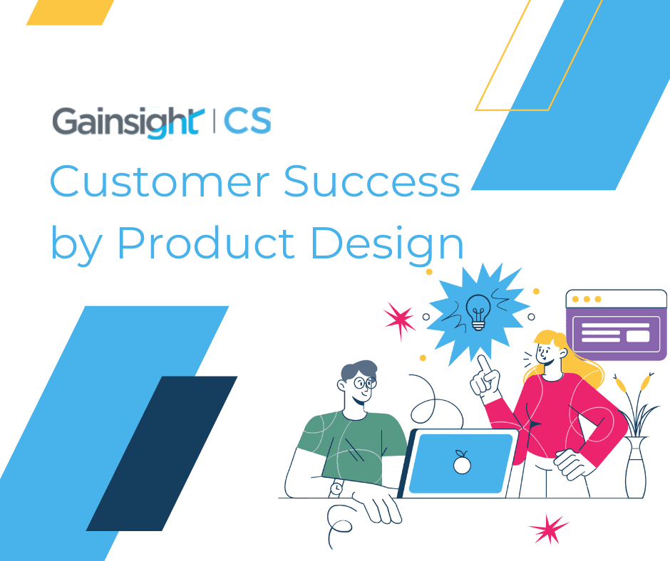 Customer Success by Product Design: A New Collaboration Process for ...