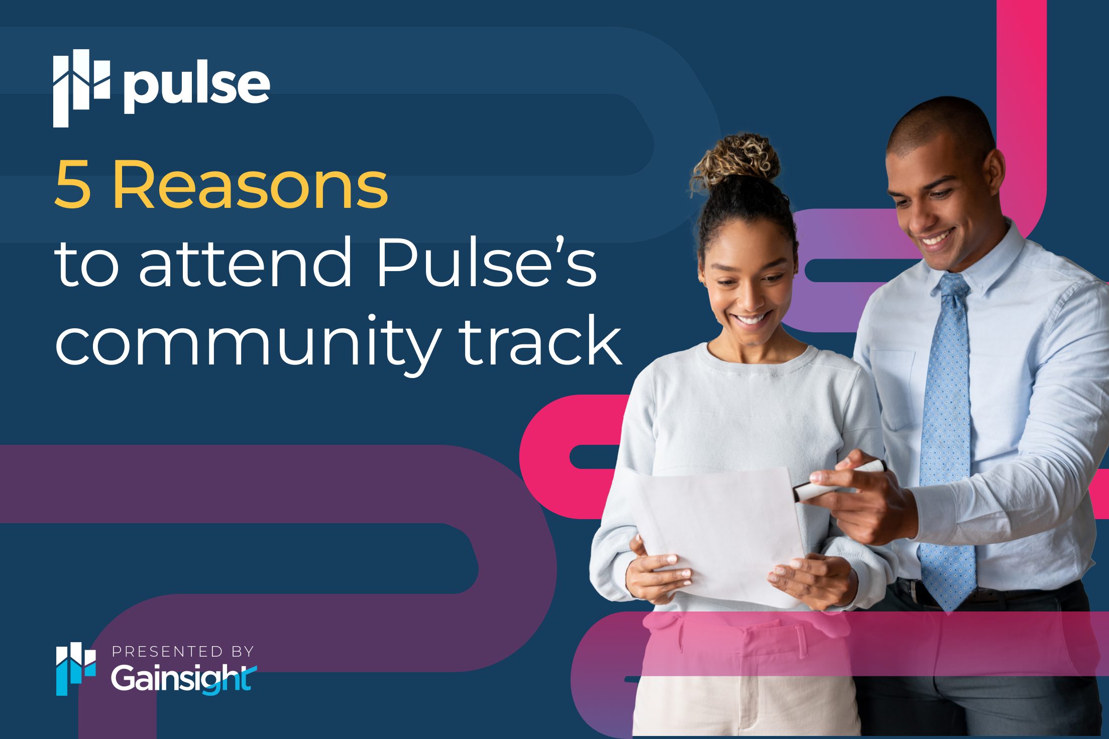 5 Reasons to Attend Pulse's Community Track | Gainsight Software